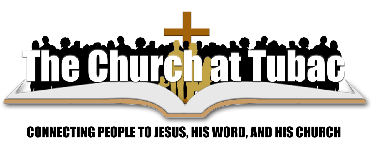 The Church at Tubac | Connect to Jesus, His Word, & Church